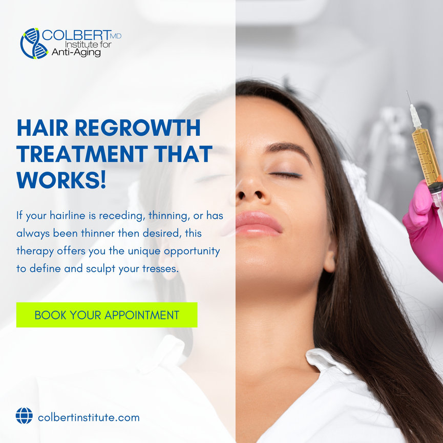 Dr. Colbert Shares Hair regrowth treatment that works! - Colbert Institute of Anti Aging