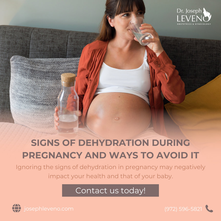 Signs Of Dehydration During Pregnancy And Ways To Avoid It - Dr. Joseph Leveno